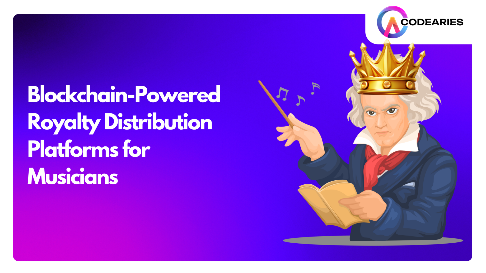 Blockchain-Powered Royalty Distribution Platforms for Musicians - Codearies